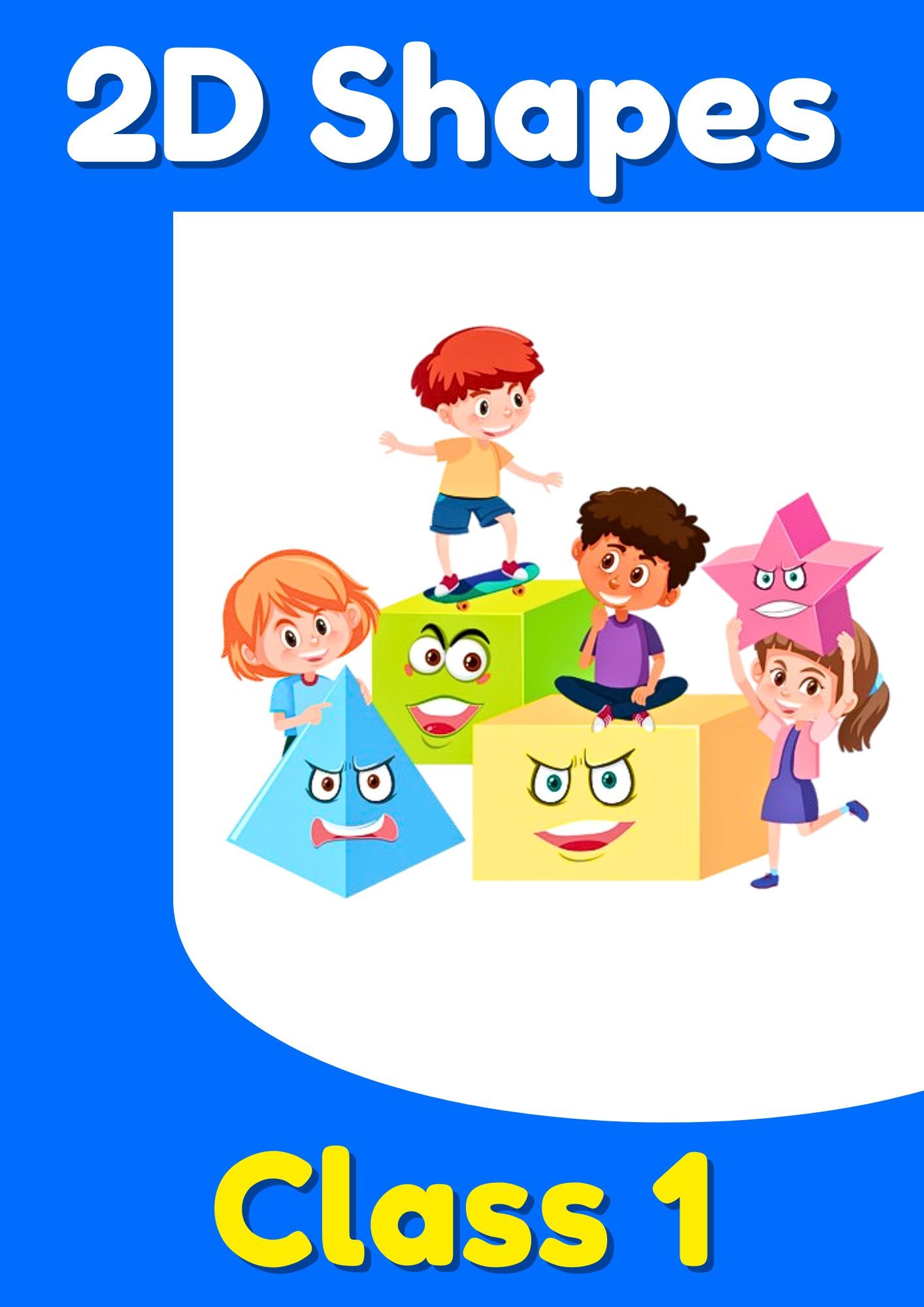 Draw and Make New 2D Shapes Class 1 Maths Workbook - Brainiac Worksheets