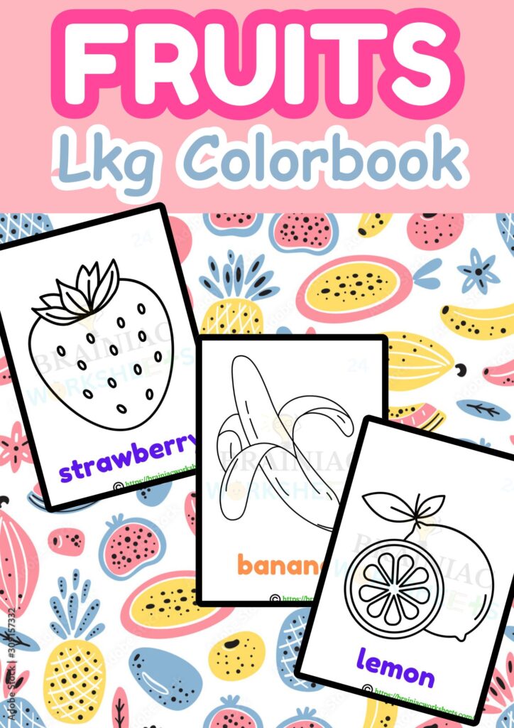Fruits Lkg Coloring Book - Brainiac Worksheets